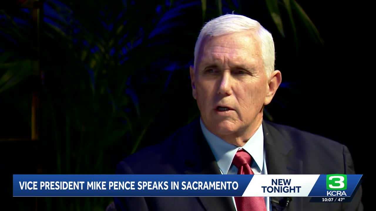 Former VP Mike Pence, in Sacramento, says he welcomes decision to send ...