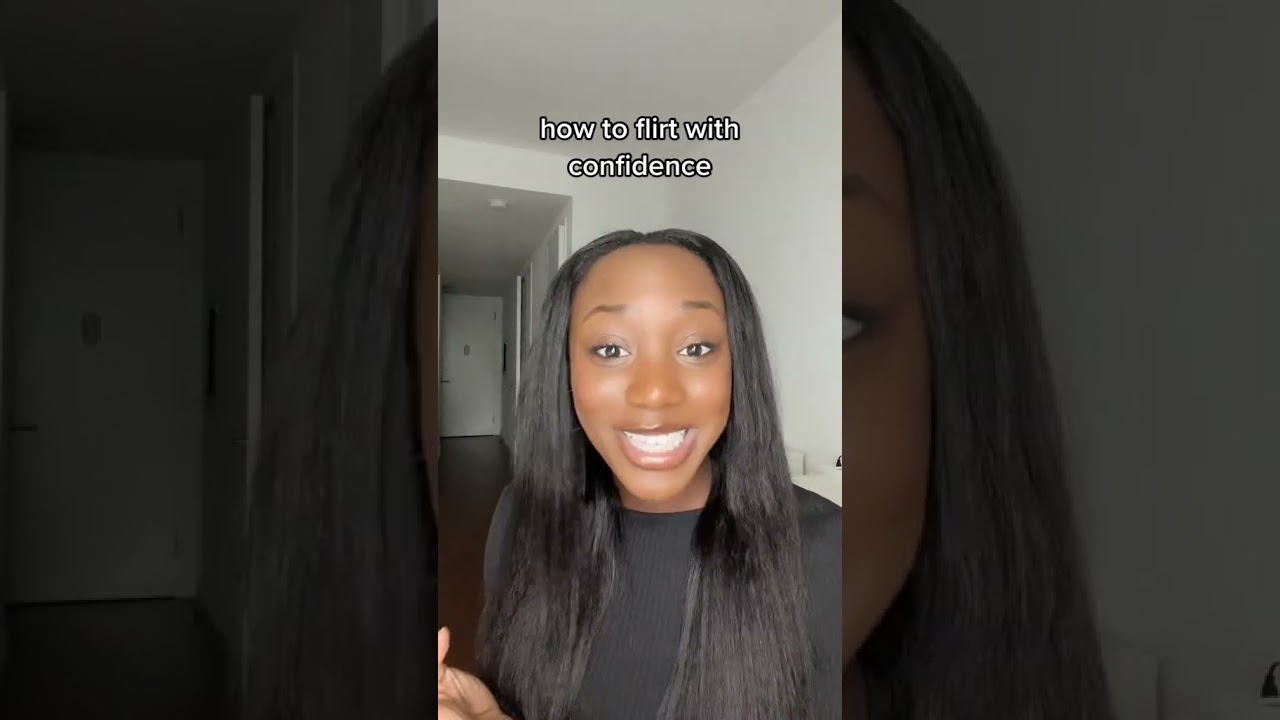 How to flirt with confidence!