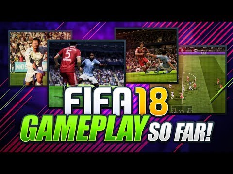 FIFA 18 gameplay so far!