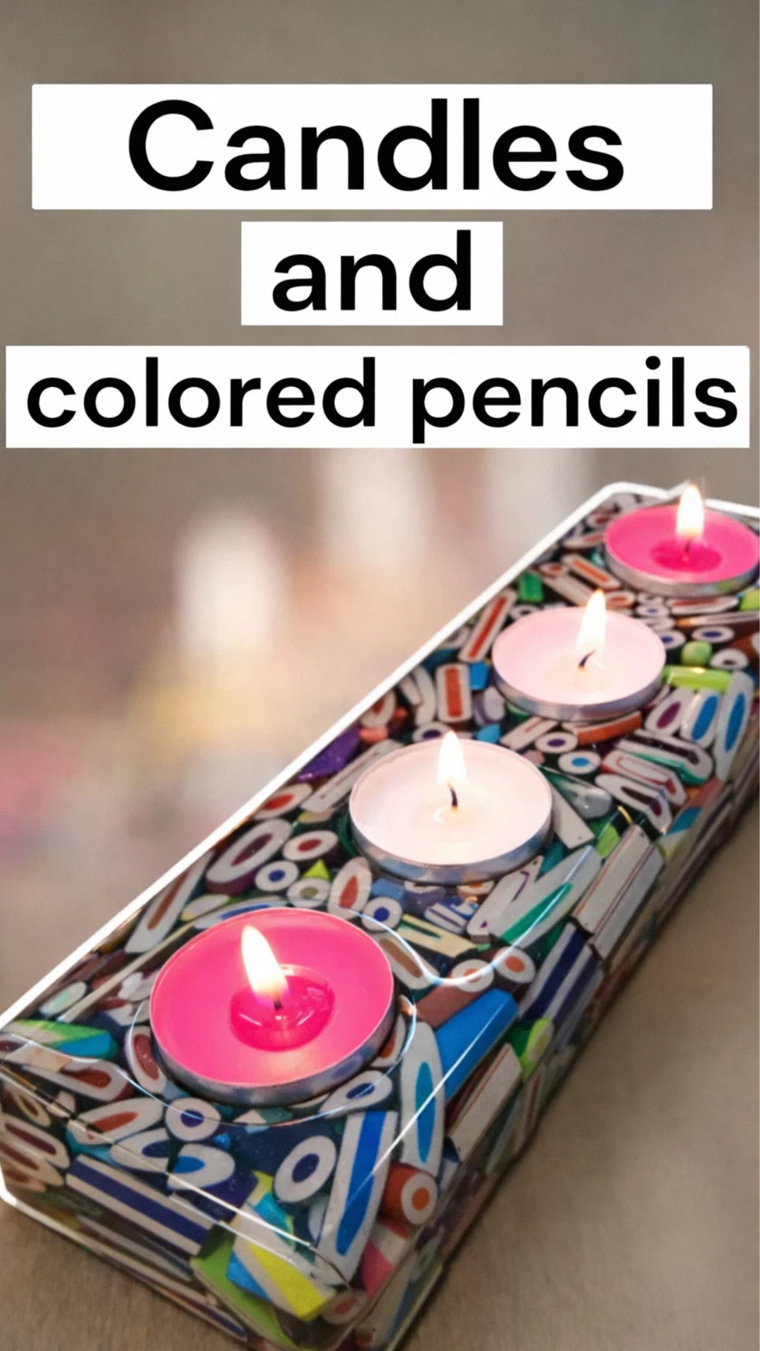 This candle holder made from colored pencils is mesmerizing