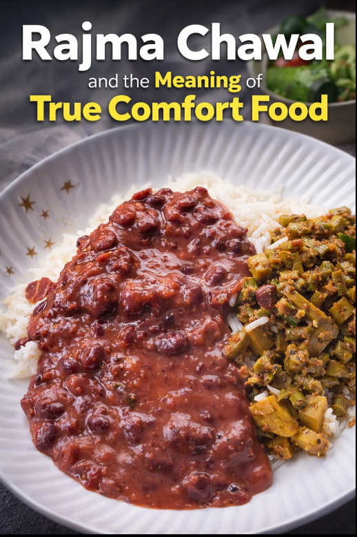 Rajma chawal and the meaning of true comfort food
