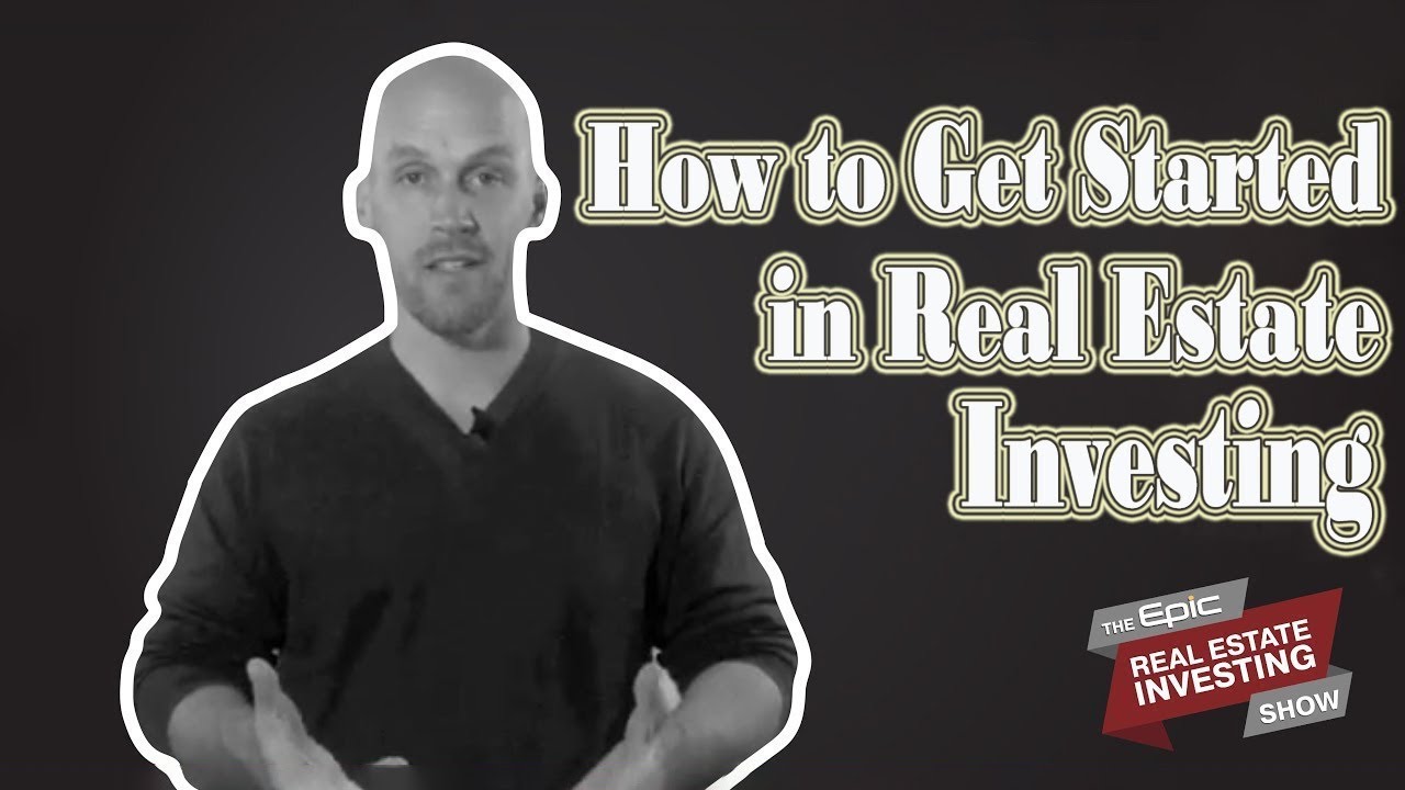 Easy steps to start real estate investing today