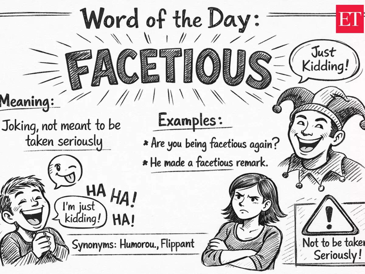 Word of the day: Facetious