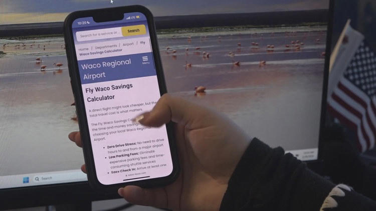 Fly out of Waco or drive to Dallas or Austin? A new online savings ...