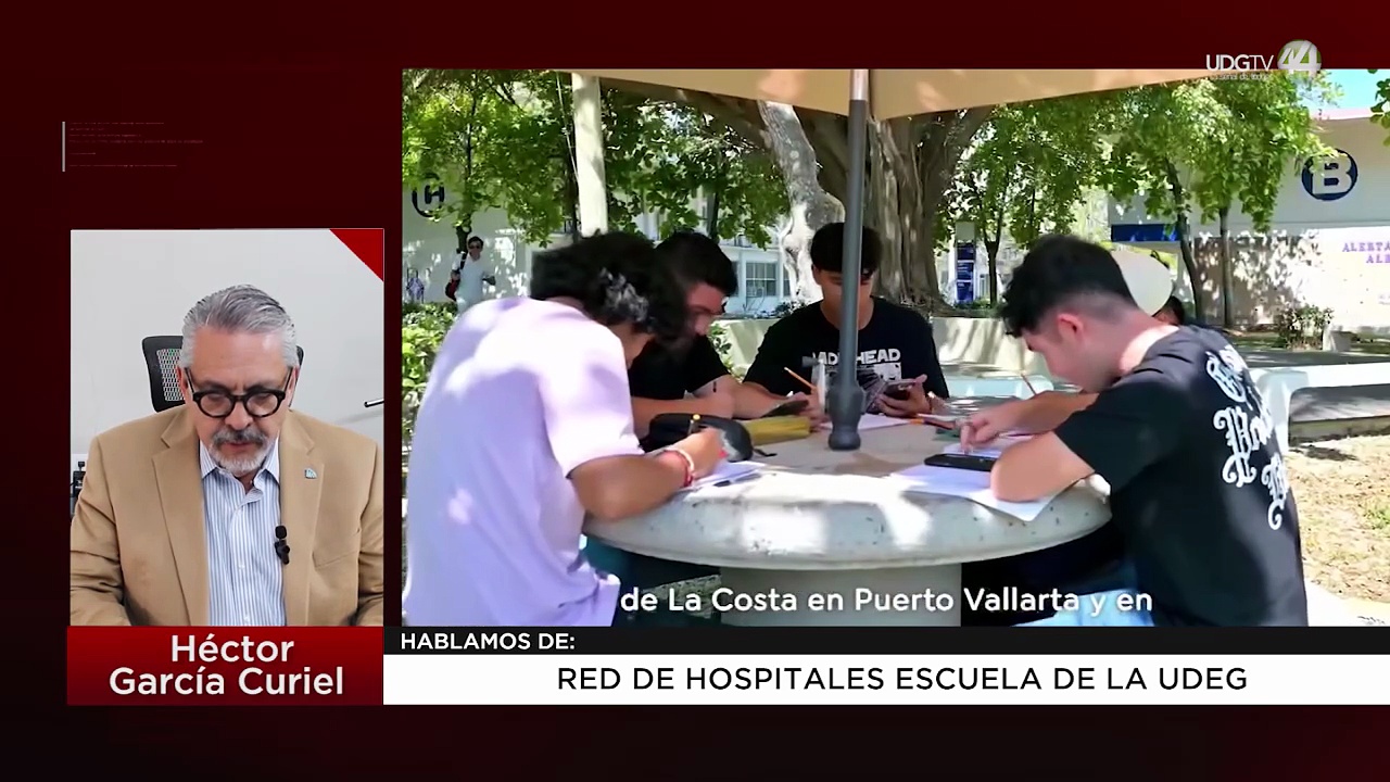 Red de hospitales escuela de la UDEG | Héctor García Curiel