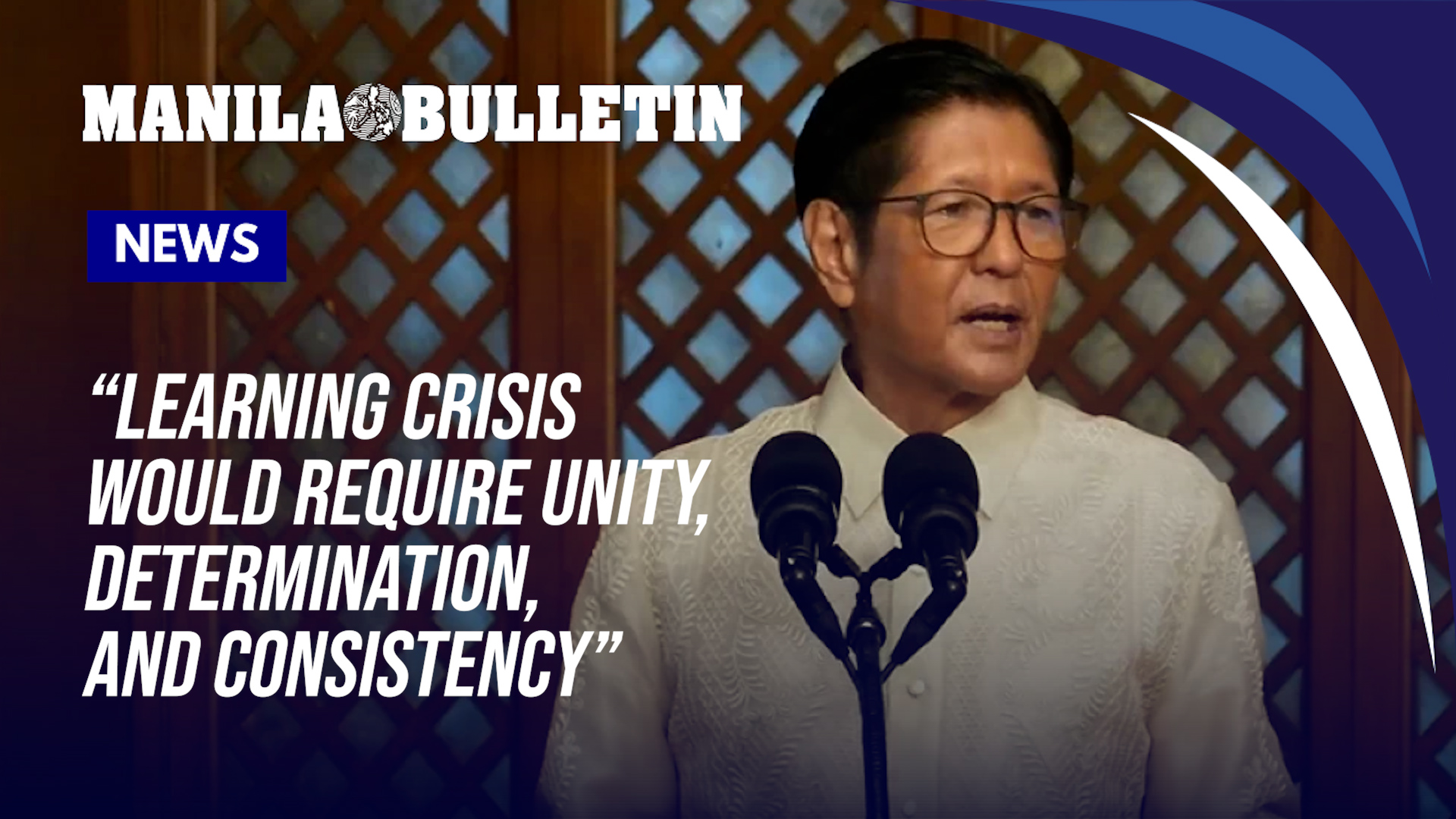 Marcos: Act in unity, consistency in solving learning crisis