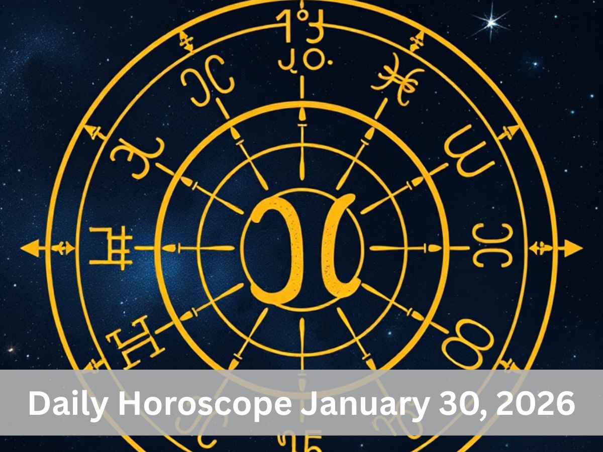 Daily horoscope for 30 January 2026: Insights for Aries to Pisces based ...