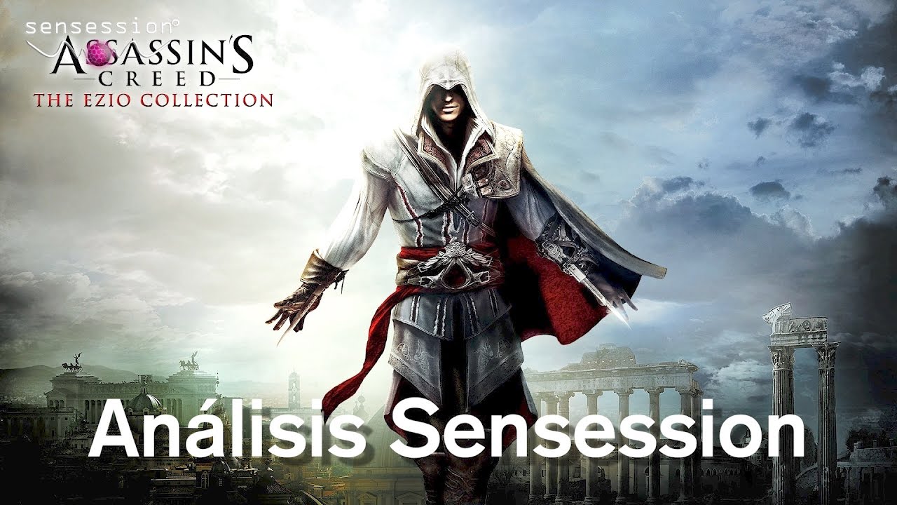 Assassin's Creed The Ezio Collection Análisis Review Sensession