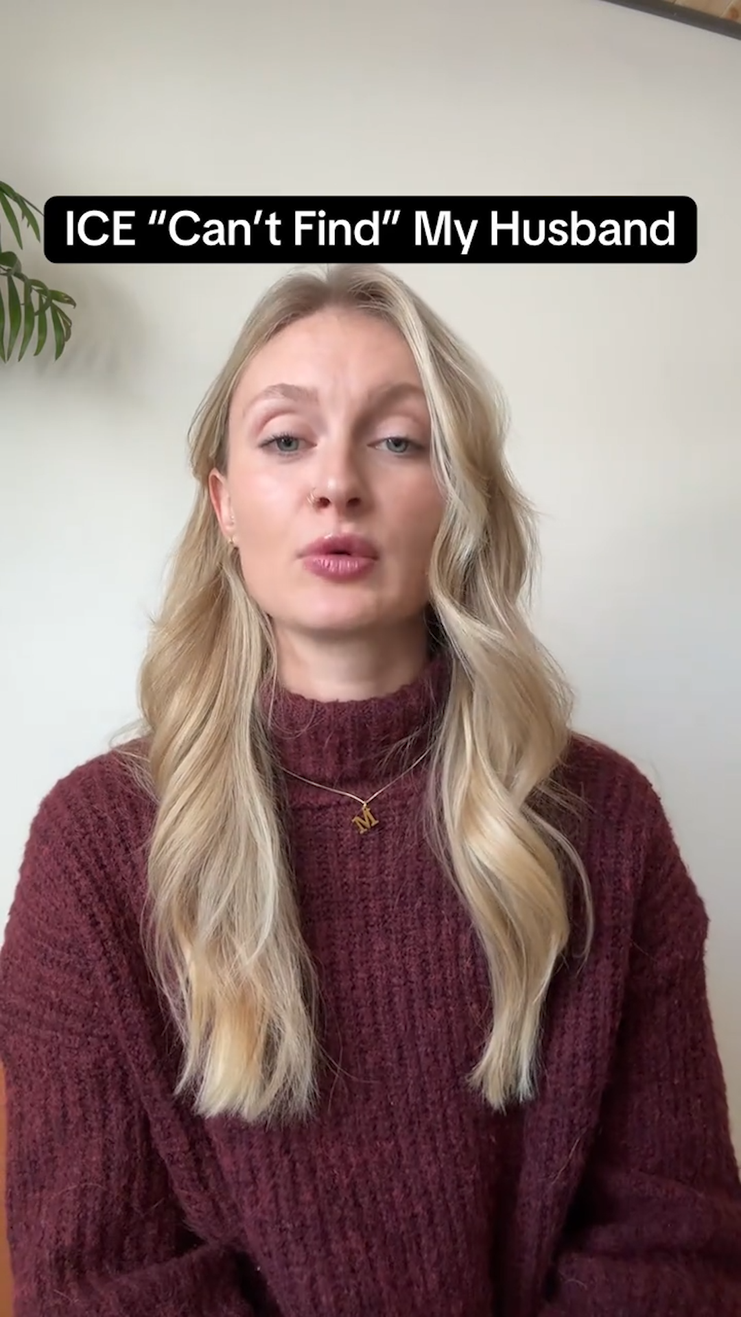 Wife says ICE can't find husband