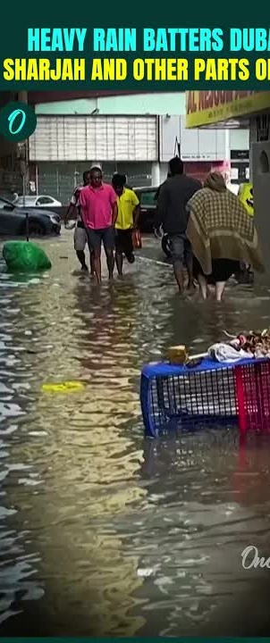 Dubai floods most shocking video: Streets submerged as heavy rains ...