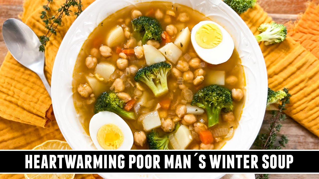 Poor man’s soup | Healthy & affordable recipe to warm your soul