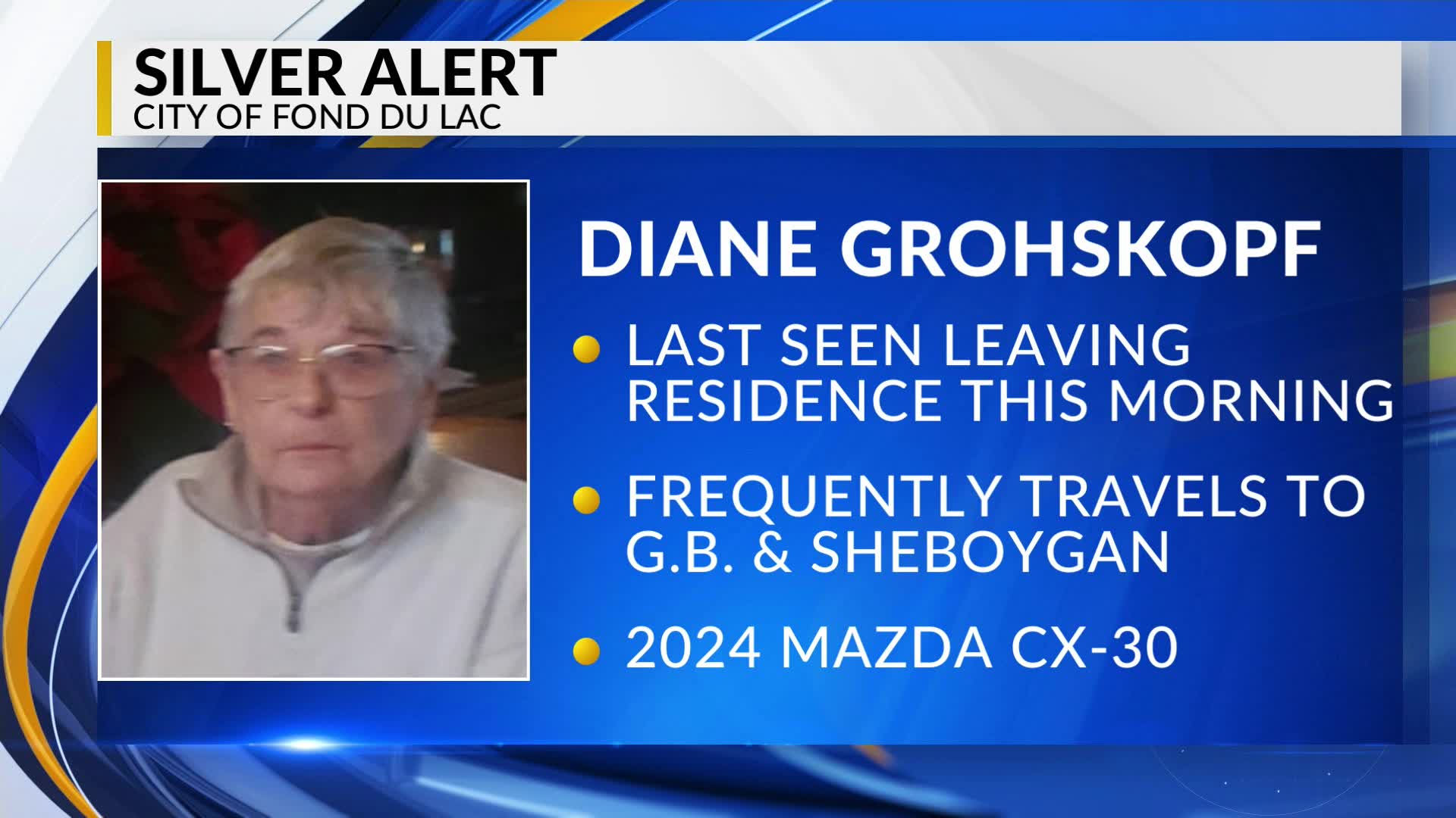 Statewide SILVER ALERT for Fond du Lac woman last seen leaving home ...