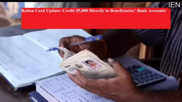 Ration card update: Credit ₹5,000 directly to beneficiaries' bank accounts