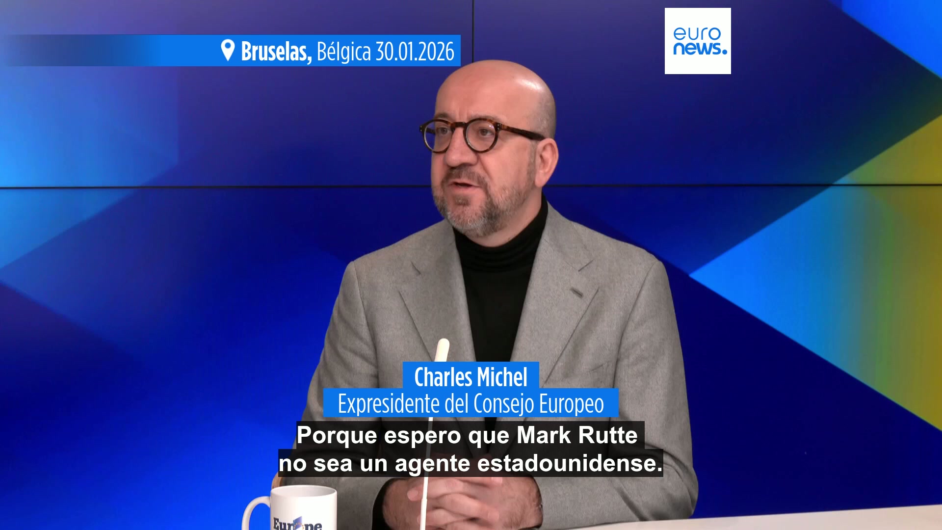 Charles Michel: "Mark Rutte debe dejar de ser un agente de EE.UU. y ...