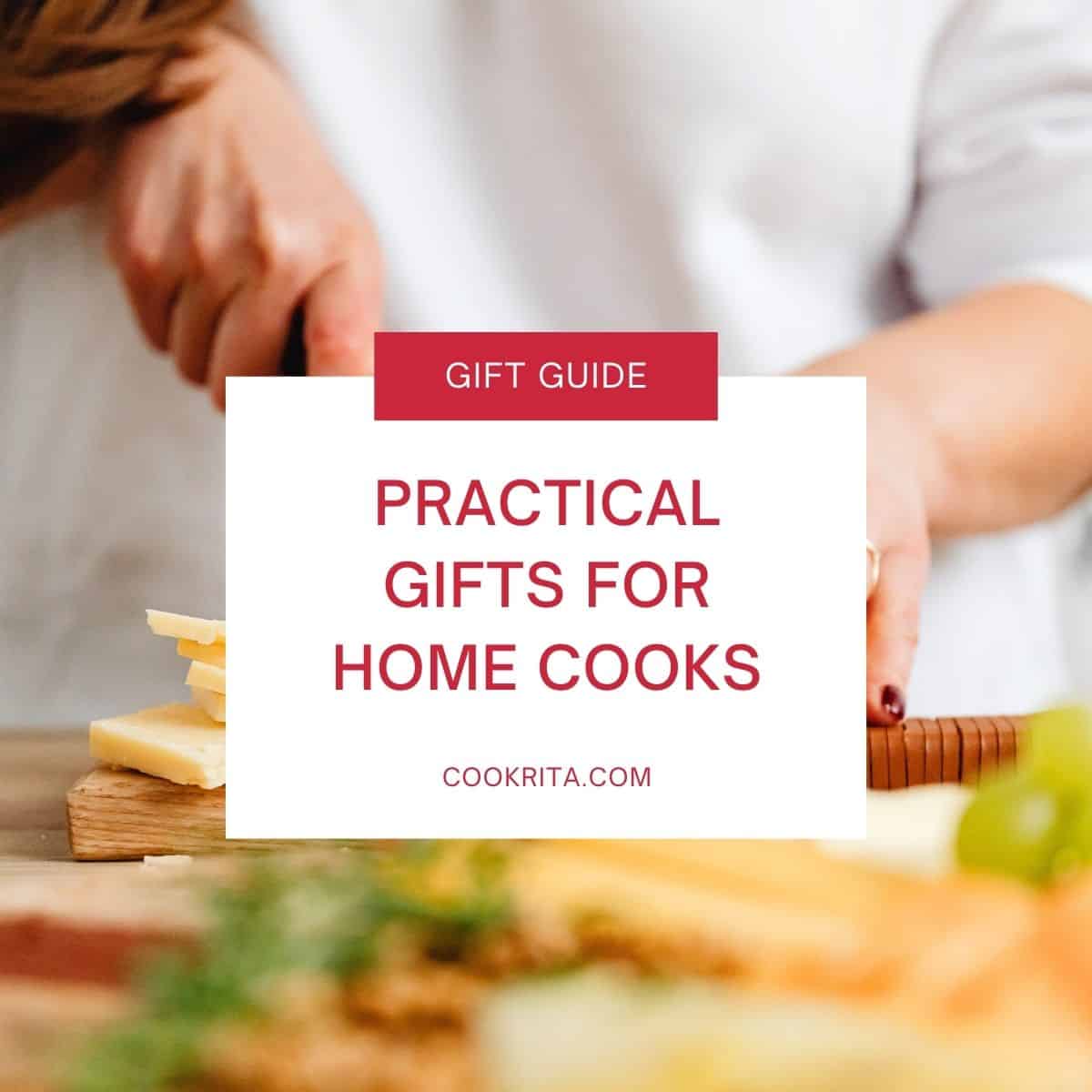 30 best gifts for home cooks (that they’ll actually use)