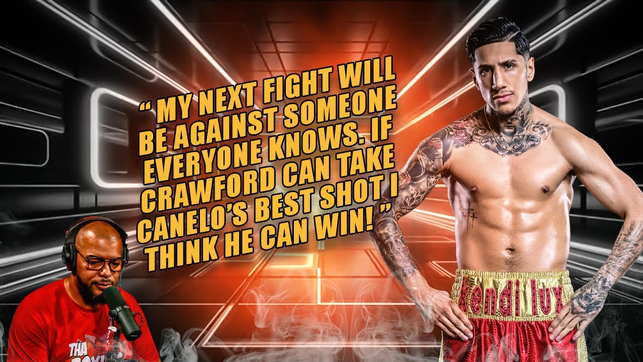 Fernando Vargas Jr: “If Crawford can take Canelo's best shot I think he ...