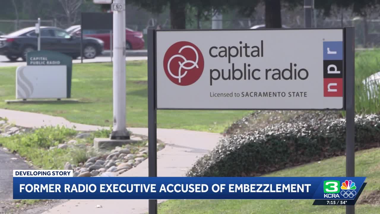 The latest on former CapRadio executive charged with embezzlement, theft