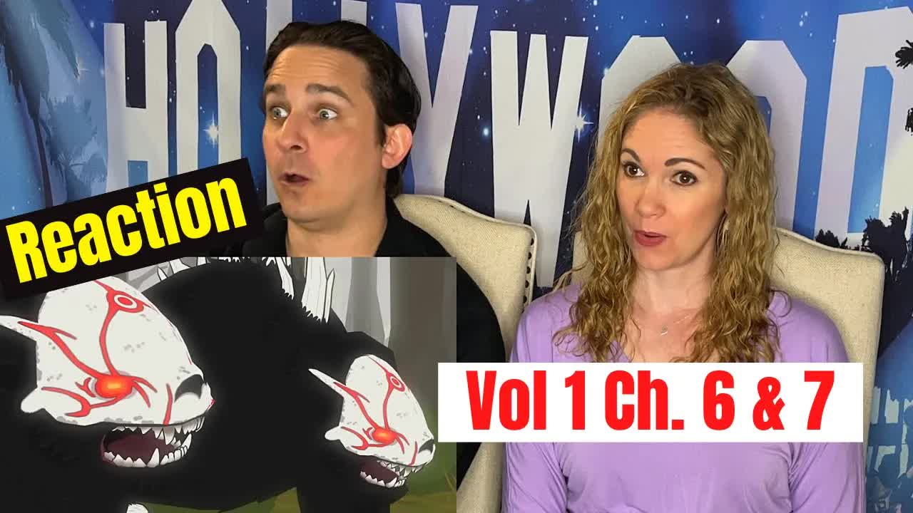 RWBY volume 1 chapters 6 and 7 reaction
