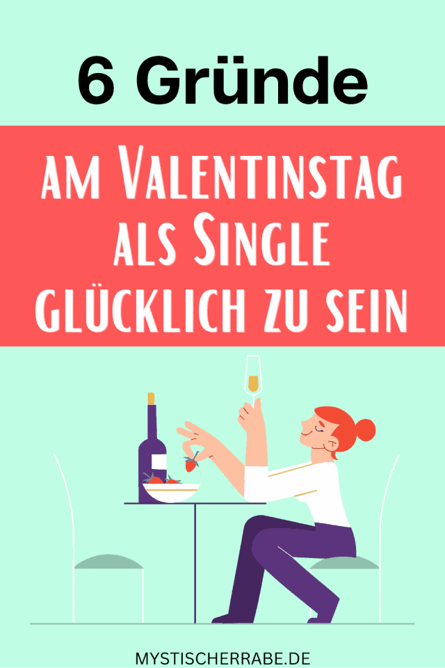 6 Gründe, am Valentinstag als Single glücklich zu sein