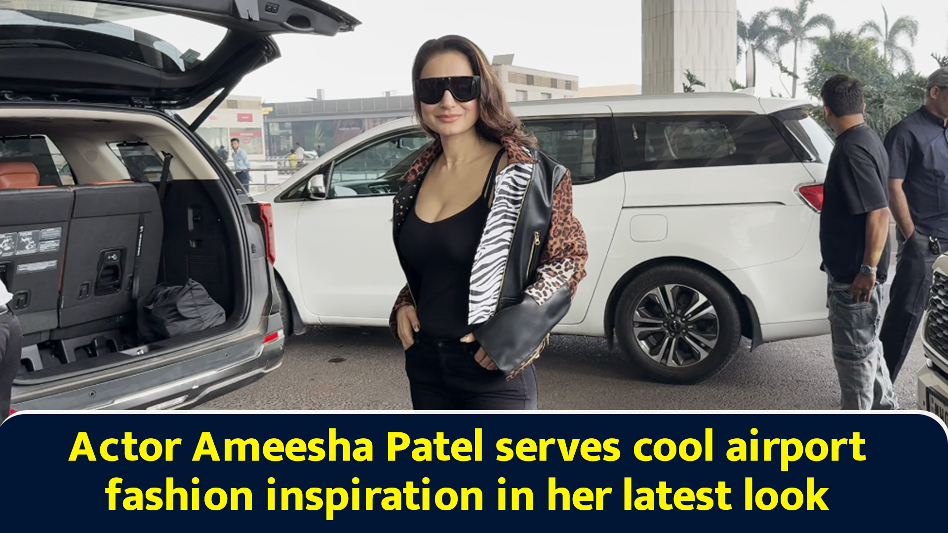 Actor Ameesha Patel serves cool airport fashion inspiration in her ...