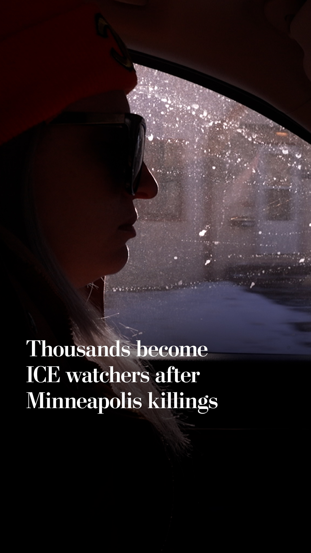 Thousands become ICE watchers after Minneapolis killings