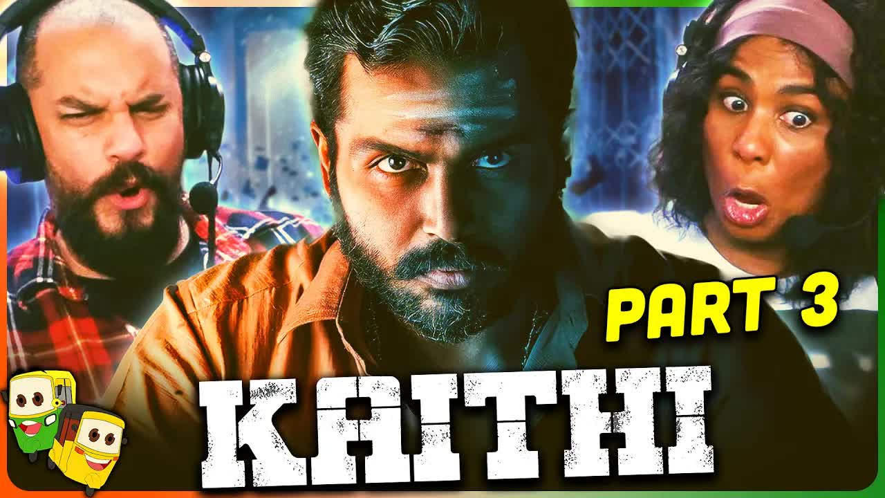 Part 3 - Kaithi movie reaction | Karthi | Arjun Das | Lokesh Kanagaraj