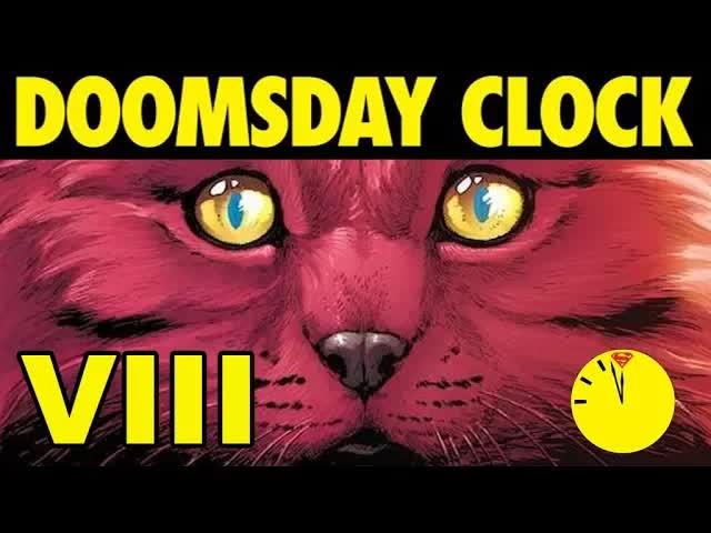 Watching The Watchmen | Doomsday Clock #8 Review & Indepth Analysis