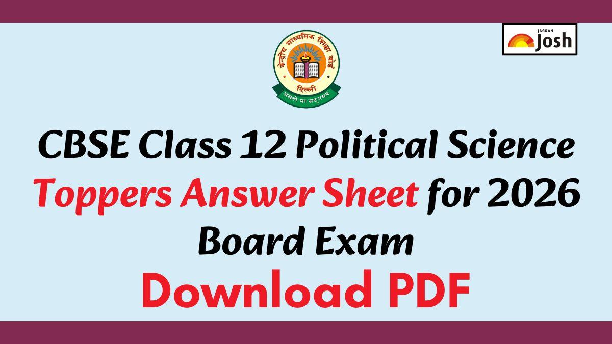 CBSE topper answer sheet class 12 political science for 2026 board ...