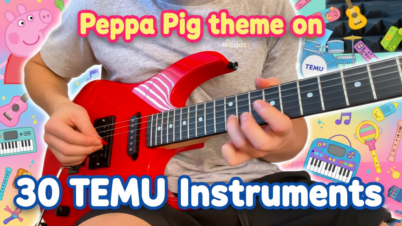 From cheap to weird: Peppa Pig theme played on 30 TEMU instruments