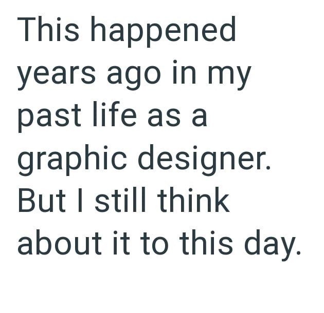Client refuses to let graphic designer use any color other than blue ...