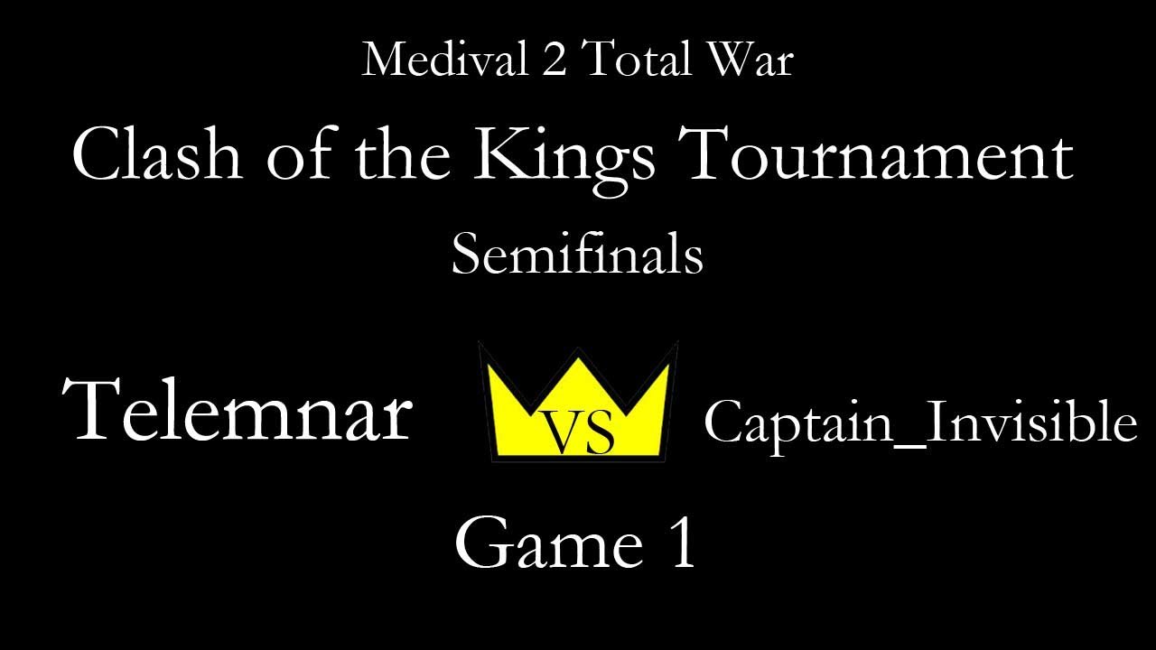 M2TW: Clash of the Kings tournament #9 - semifinals