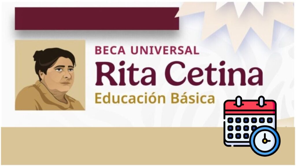 Becas Benito Juárez y Rita Cetina: calendario completo de pagos de ...