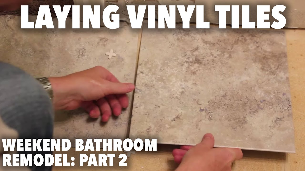 Weekend bathroom remodel part 2: Laying vinyl tiles