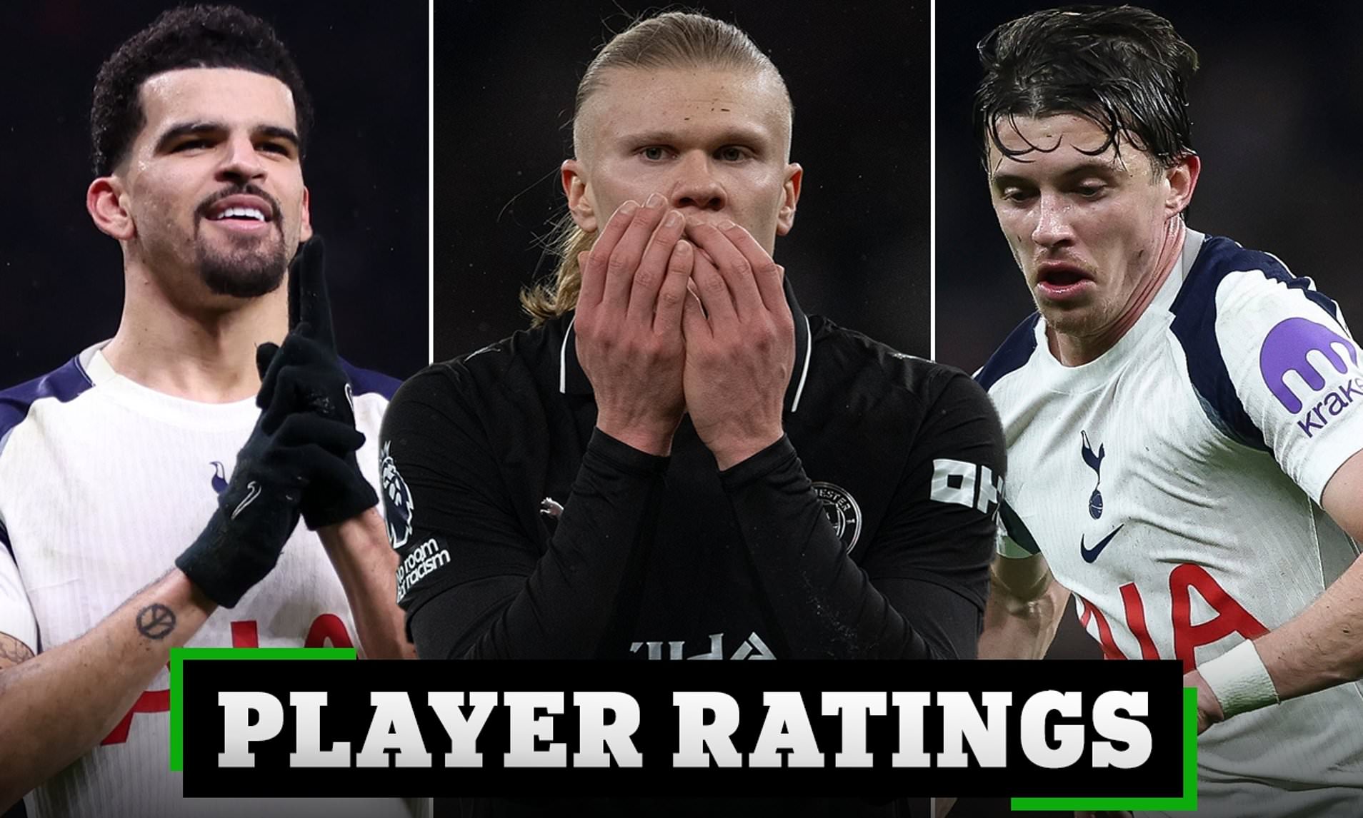 Tottenham 2-2 Man City player ratings: Who is obviously going to become ...