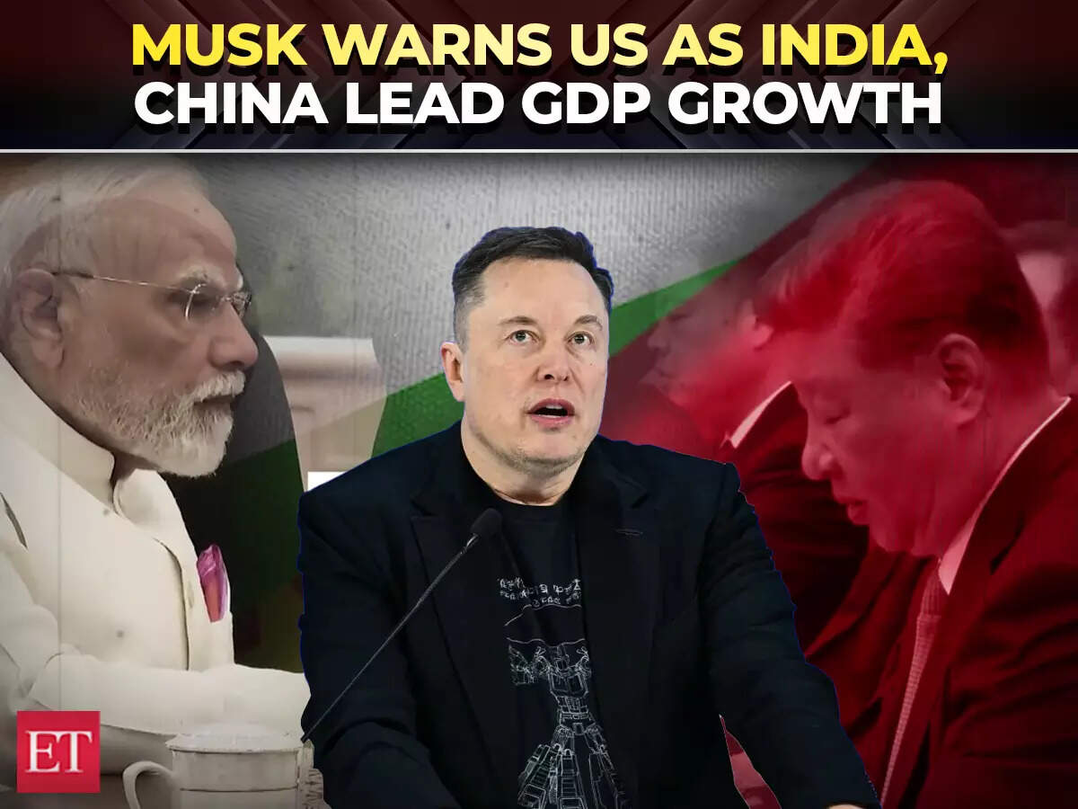 Elon Musk warns US as IMF report shows India, China leading global GDP ...