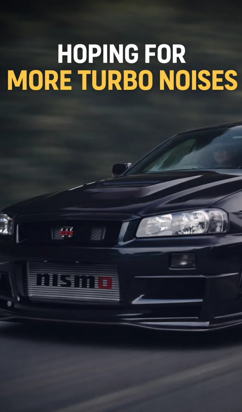 Hoping for more turbo noises