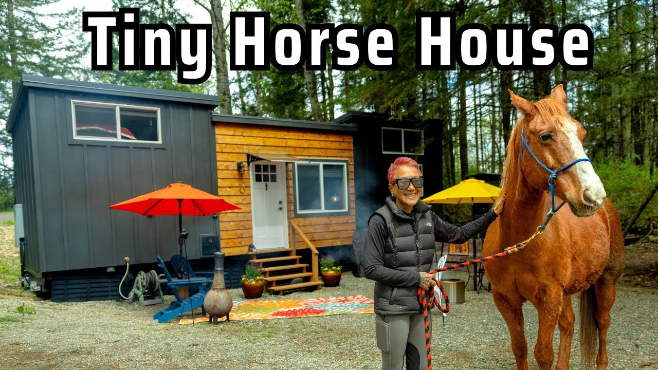 Her cute tiny house with downstairs bedroom is a horse lover's dream!