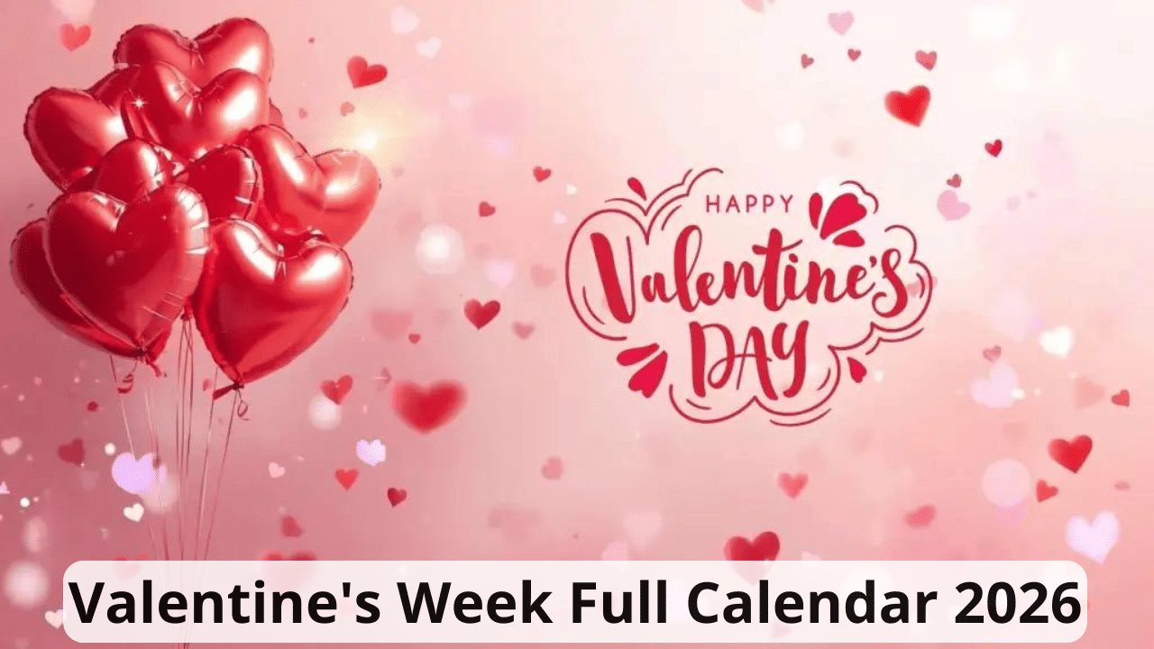 Valentine’s week 2026: Complete calendar, days list and celebration guide