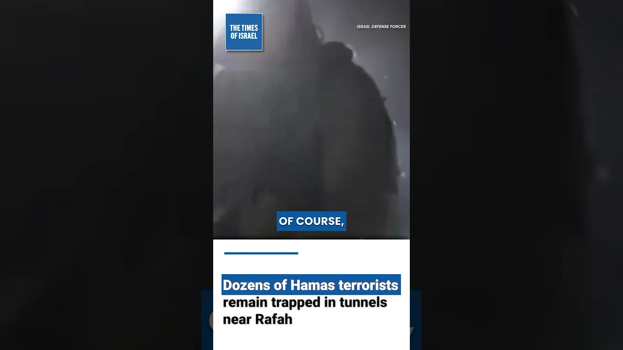 Dozens of Hamas terrorists remain trapped in tunnels near Rafah. Listen ...