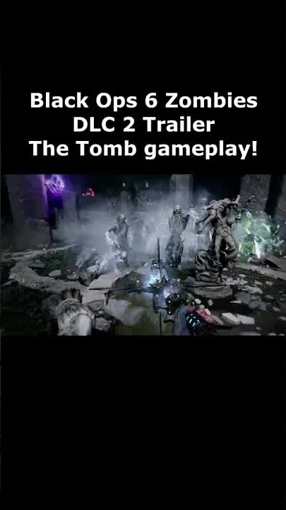 NEW The Tomb gameplay trailer! Black Ops 6 Zombies DLC 2 The Tomb ...