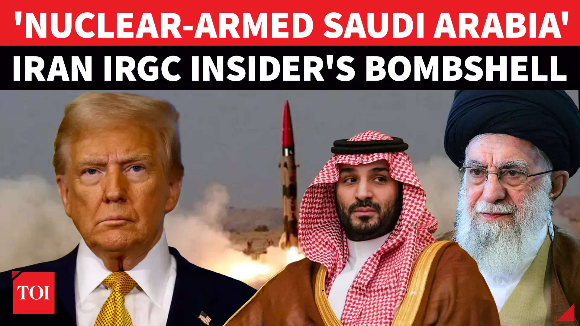 'Saudi nuclear-armed state': Ex-IRGC official's shocking claim amid ...