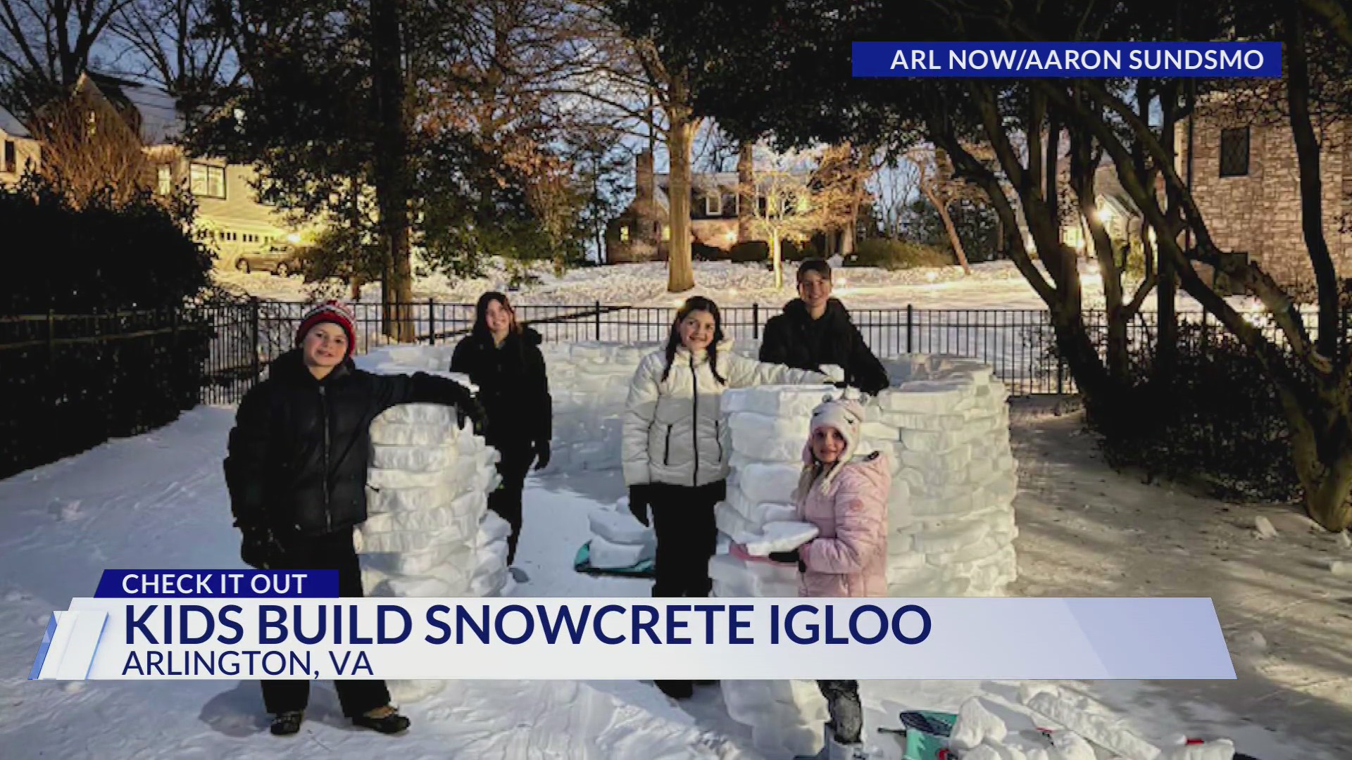Arlington kids build snowcrete igloo