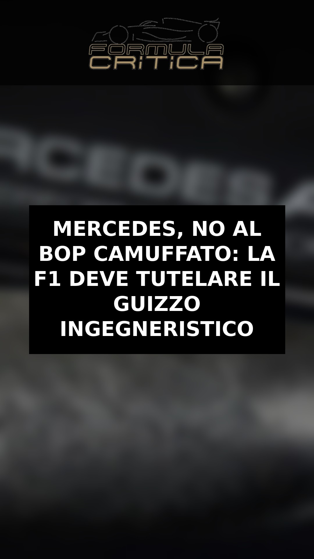 Mercedes, no al BoP camuffato: la F1 deve tutelare il guizzo ingegneristico