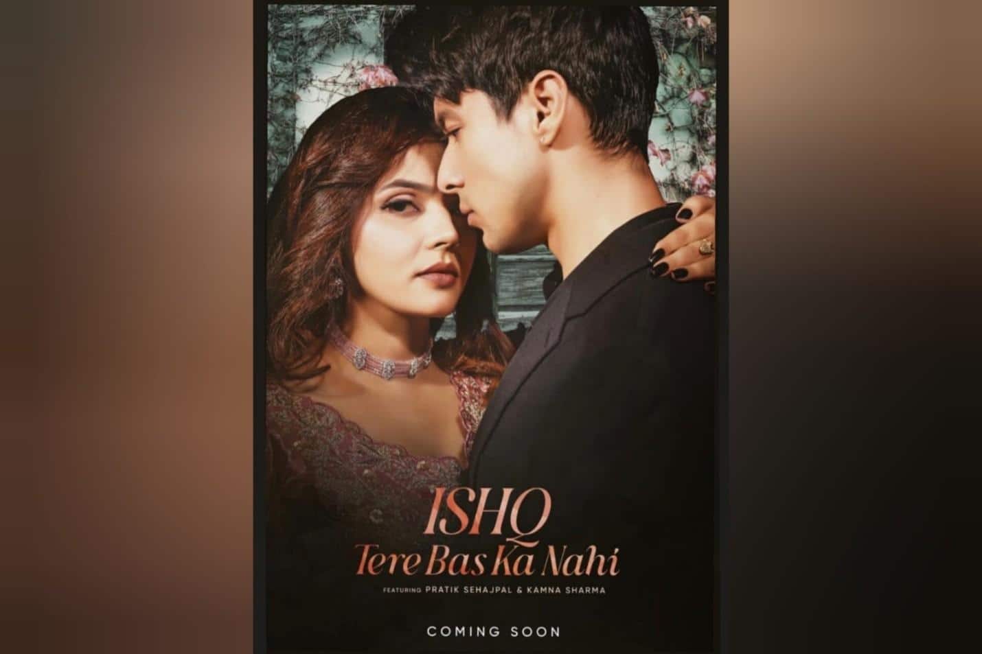 Ishq Tere Bas Ka Nahi – Pratik Sehajpal and Kamna Sharma intense first ...