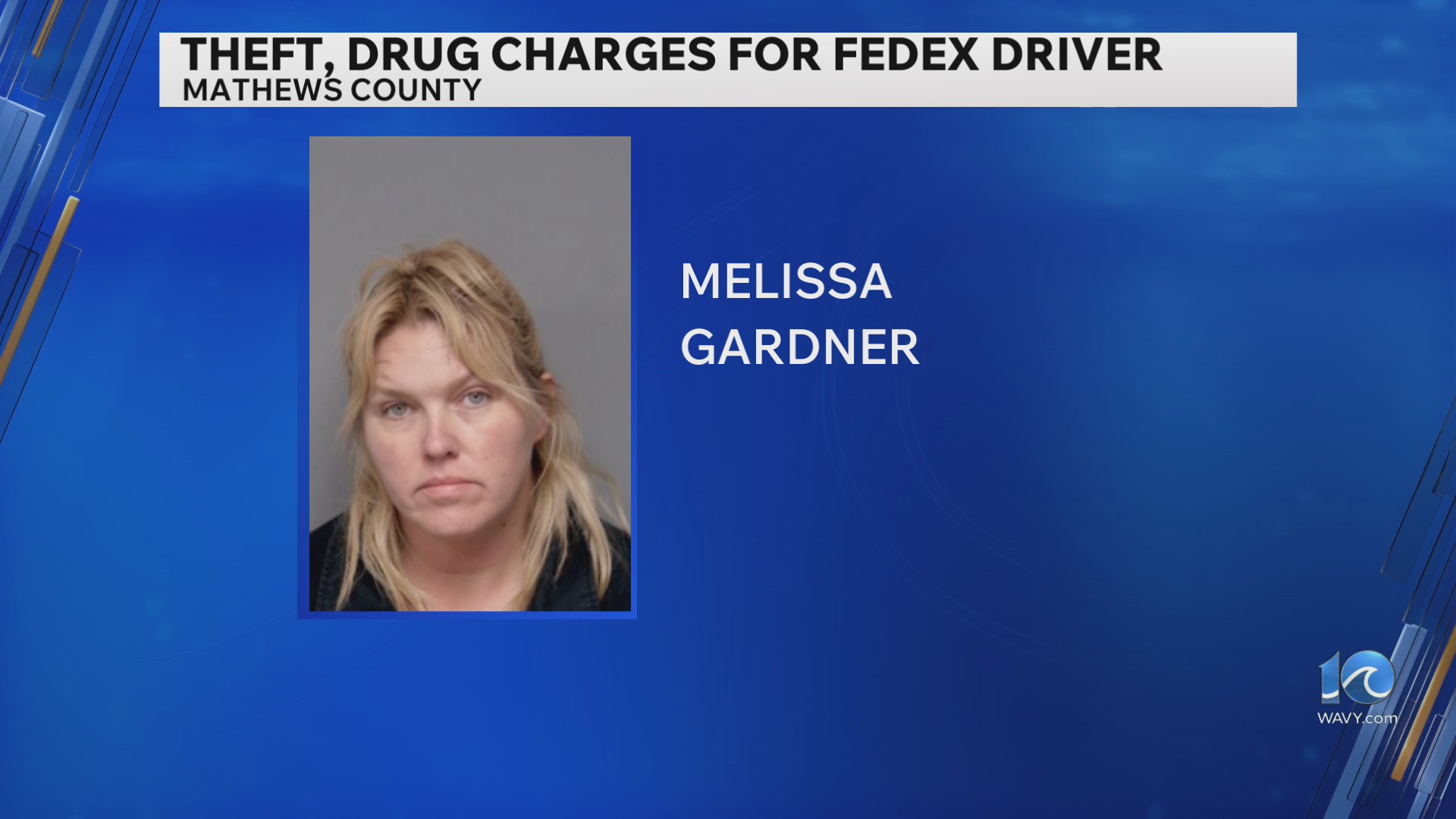 Theft, drug charges for FedEx driver in Mathews County