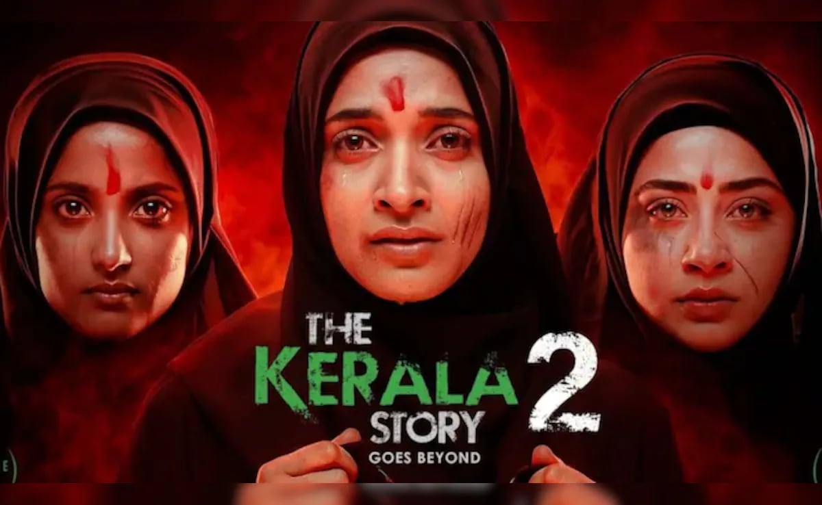 Kerala Story 2 row: Petition in Kerala High Court to cancel film's ...