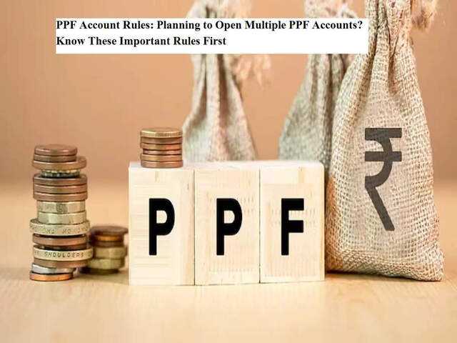Understanding PPF accounts: Rules and regulations for investors