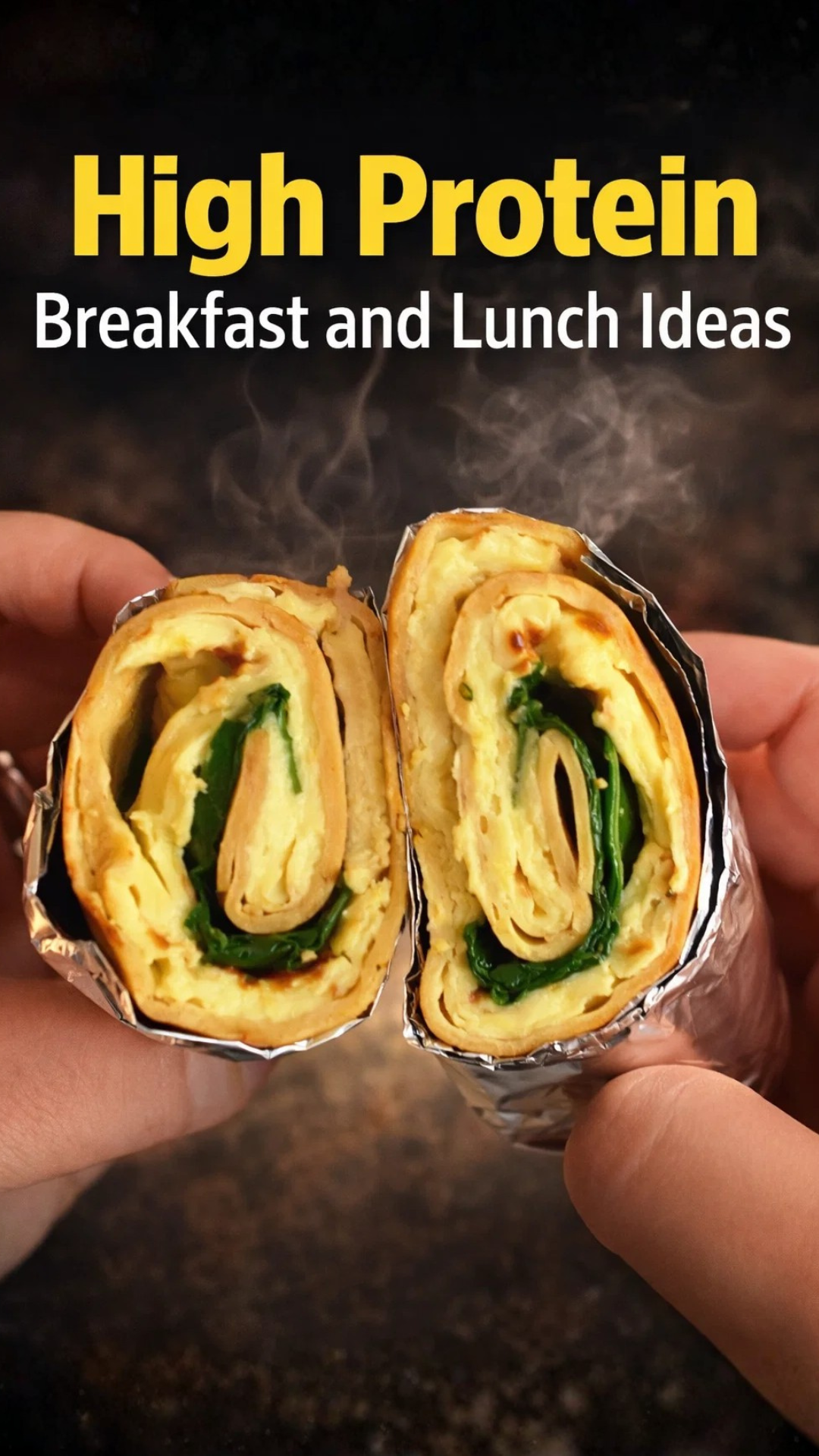 High protein breakfast and lunch ideas egg wraps salads and chicken bowls