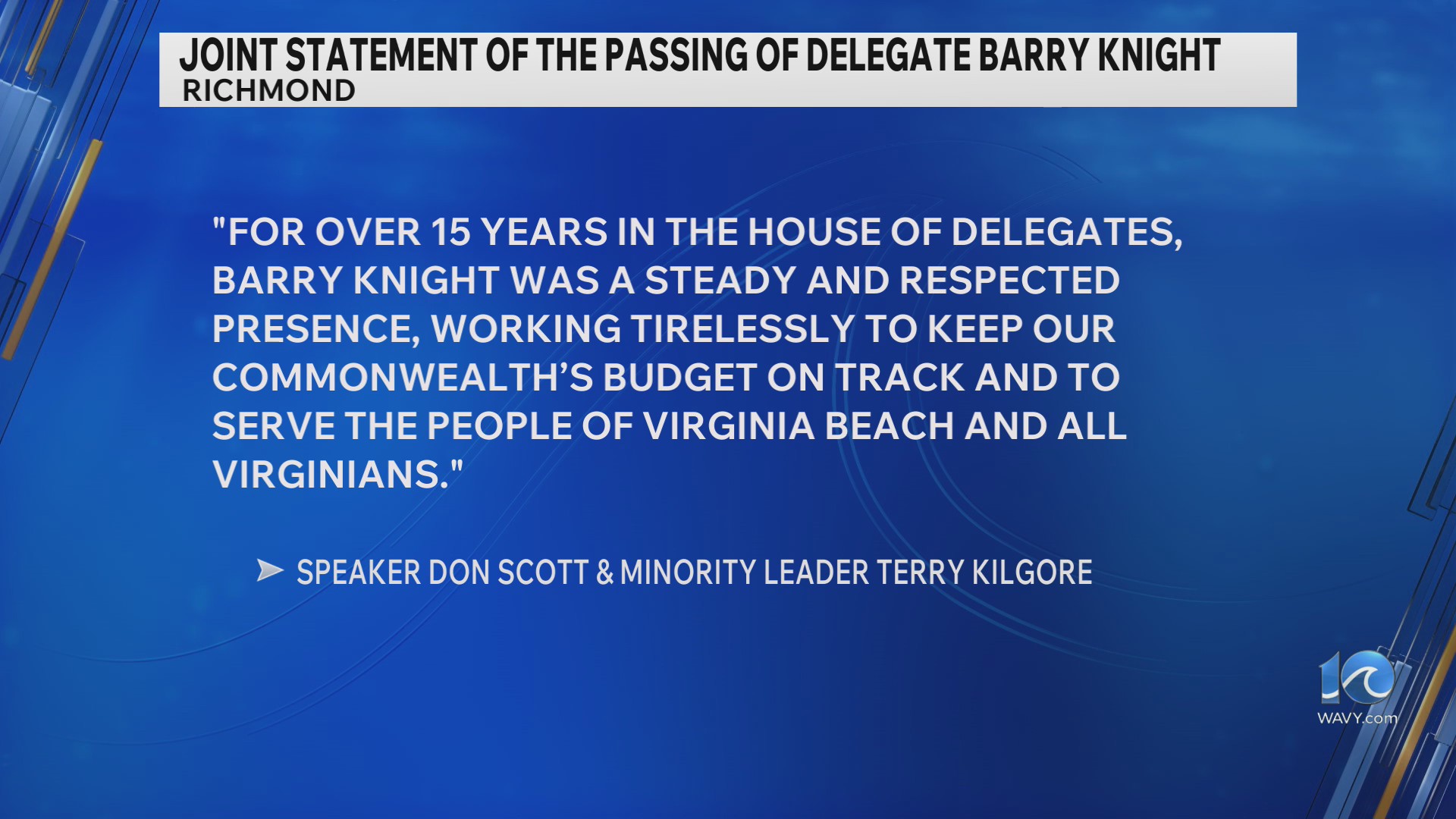 Virginia’s House of Delegates remembers Delegate Barry D Knight
