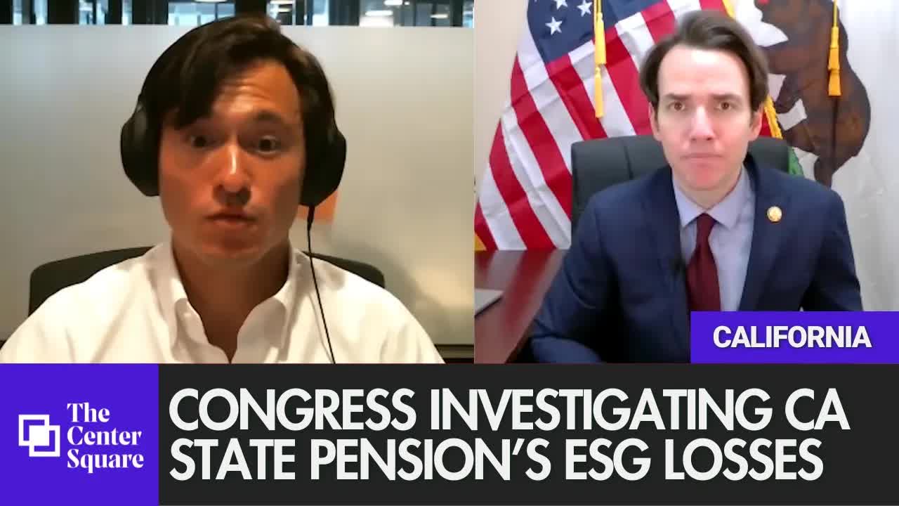US Rep. Kevin Kiley launches CalPERS ESG probe after The Center Square ...